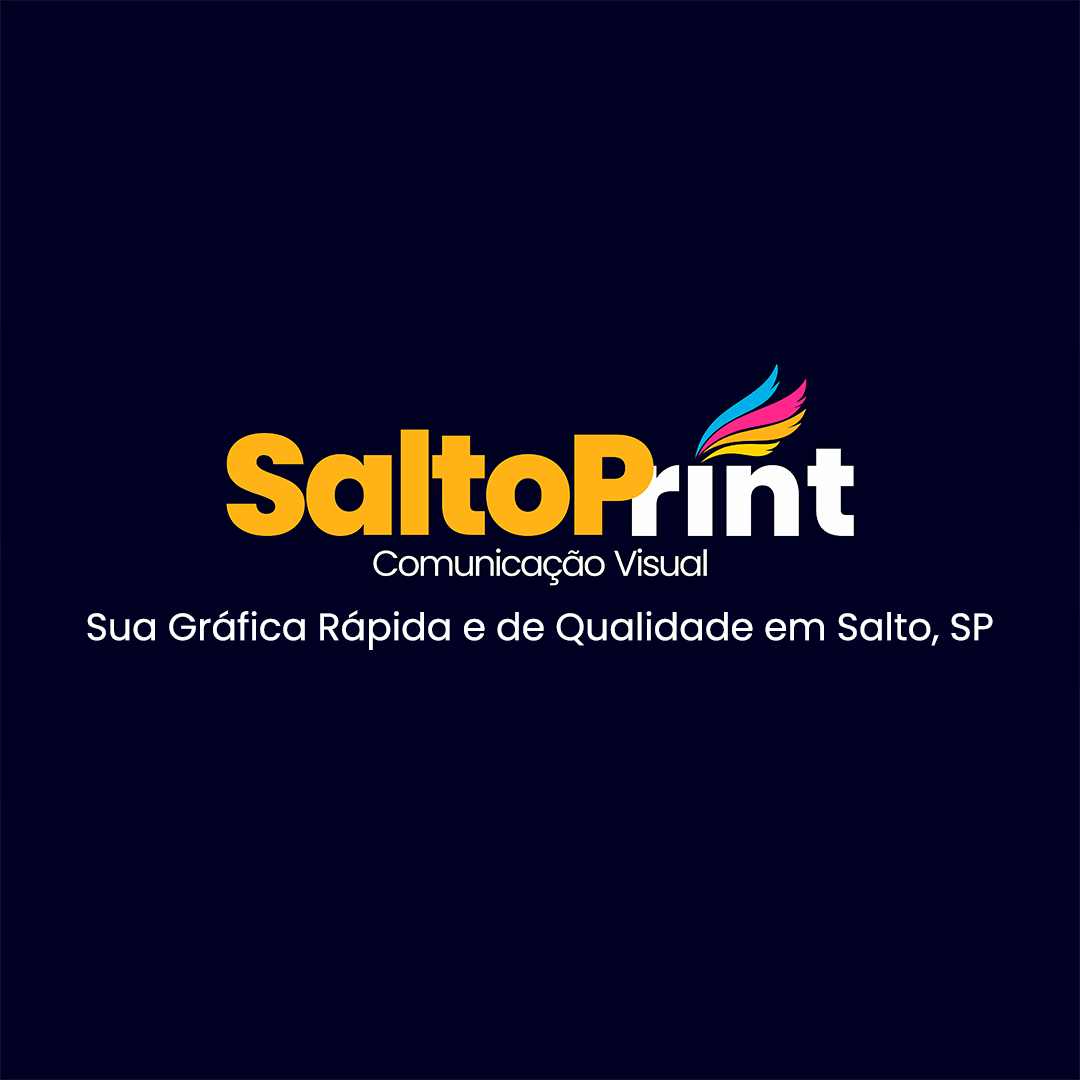 SaltoPrint: Sua Gráfica Rápida e de Qualidade em Salto, SP - Salto Print